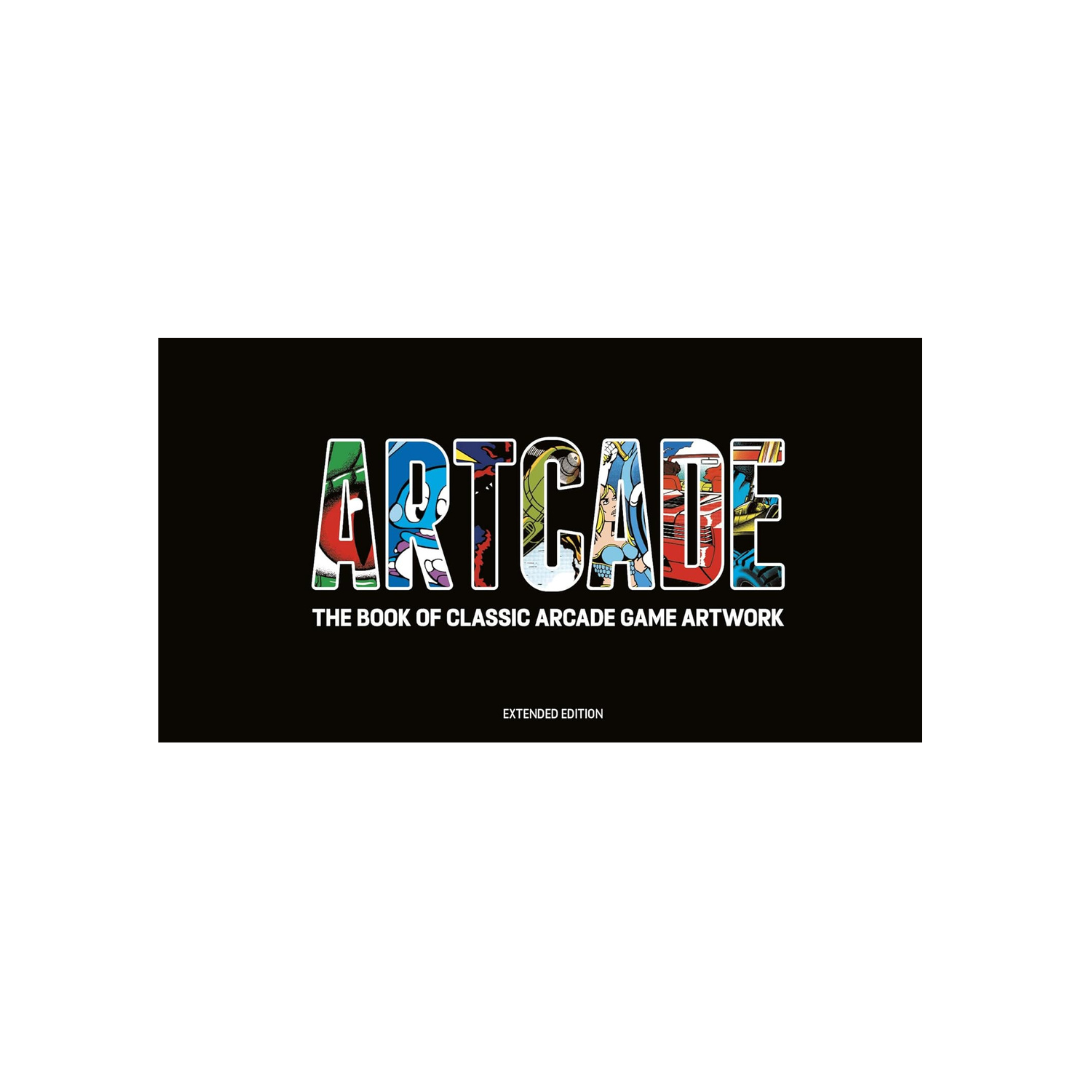 Artcade - The Book of Classic Arcade Game Art (Extended Edition ...